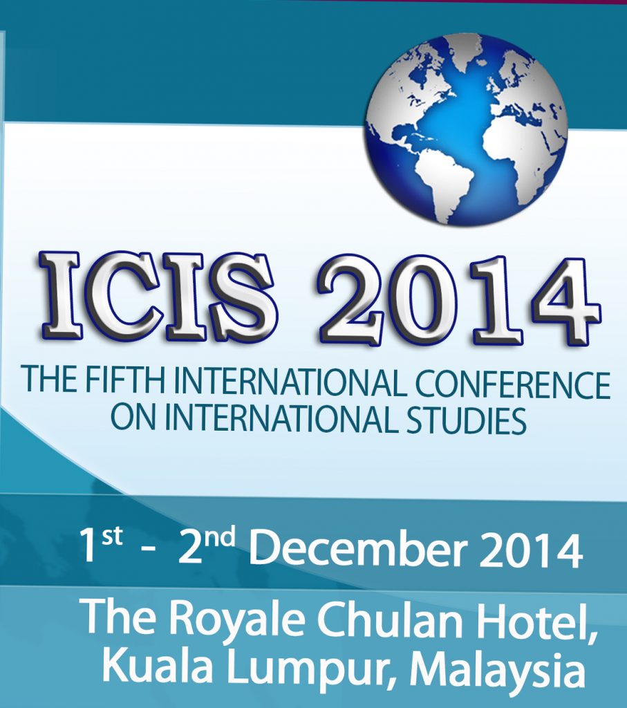 The 5th International Conference of International Studies 2014 – ICIS 2014